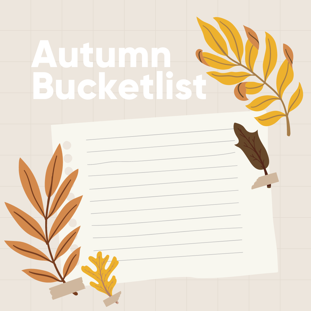 The Ultimate Autumn Bucket List – Let's Sanitise